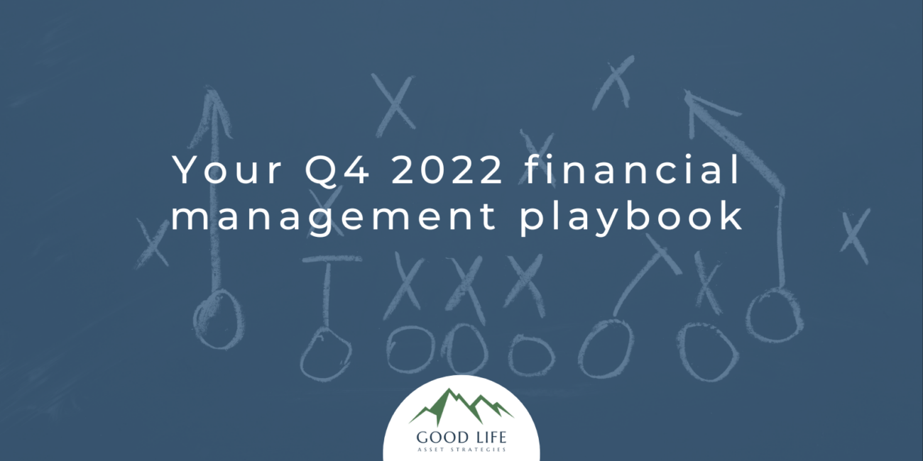 Financial Planning Good Life Asset Strategies